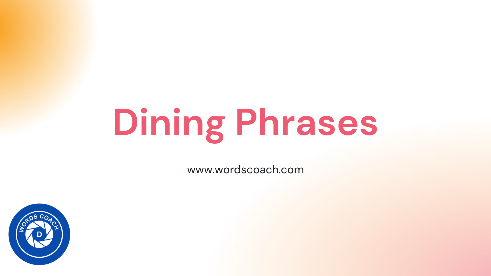 Dining Phrases - Word Coach