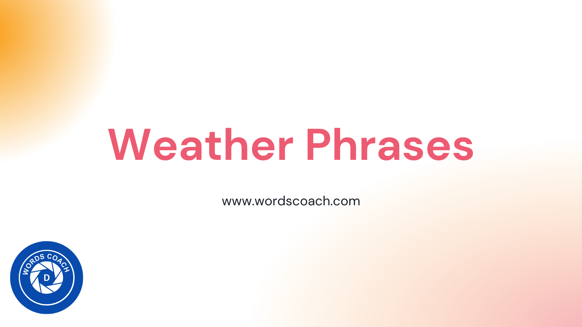 Weather Phrases - Word Coach