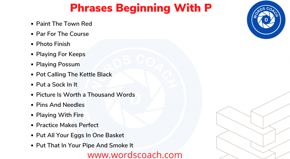 Phrases Beginning With P - Word Coach