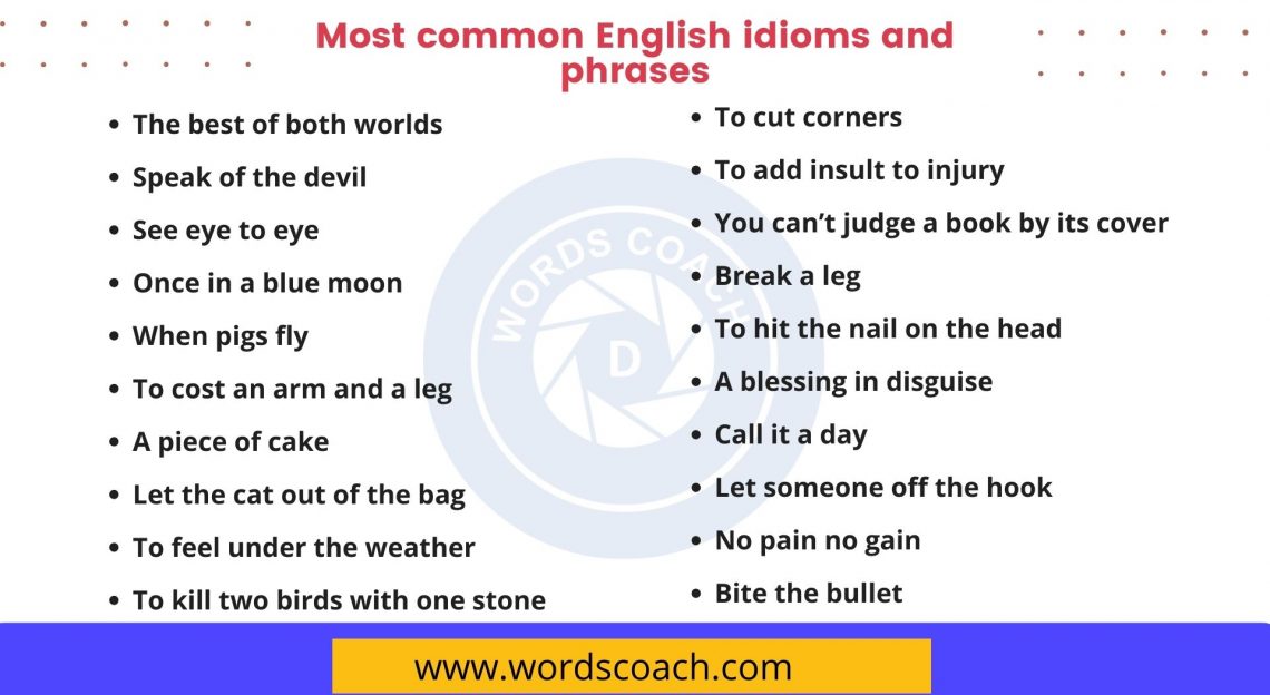 25 Most common English idioms and phrases - Word Coach