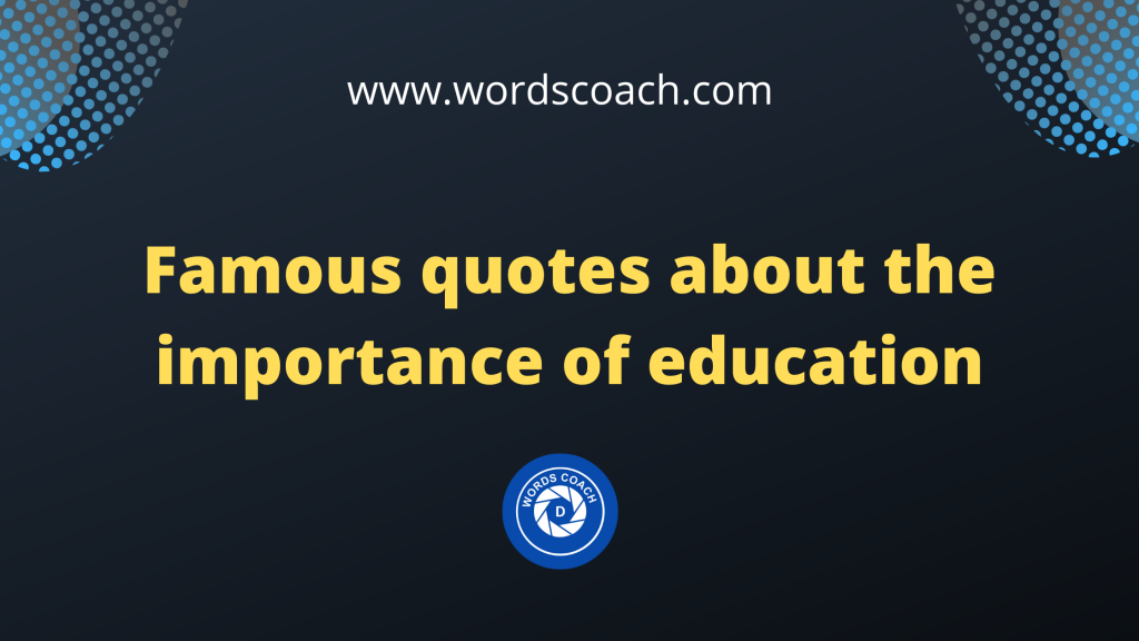 Famous Education Quotes