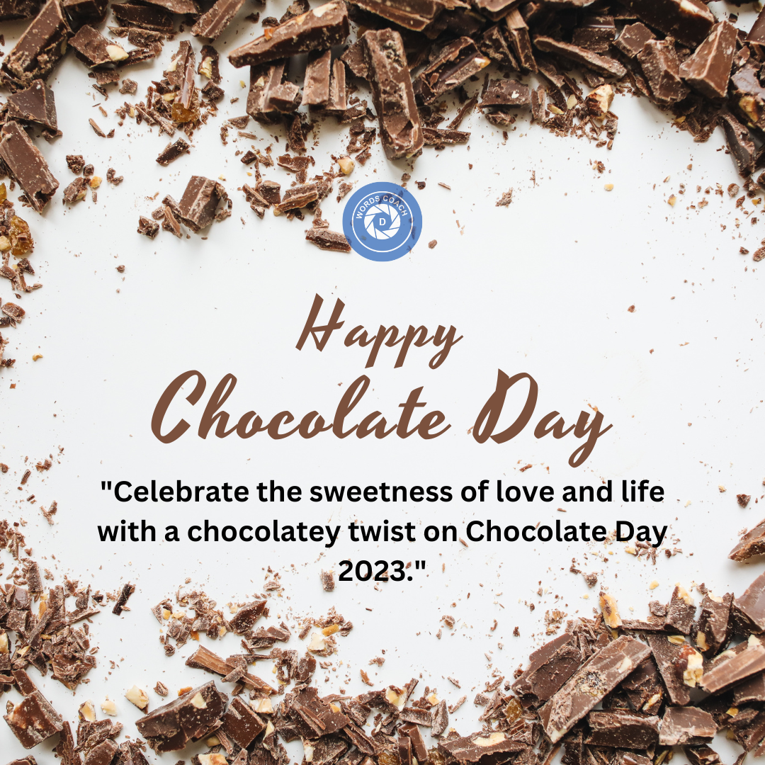 Chocolate Day 2023: Wishes, Quotes, and Messages - Word Coach